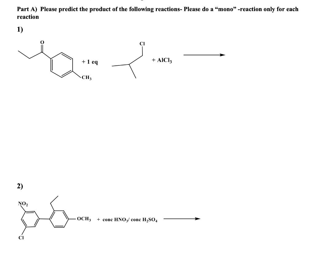 Solved Part A) Please predict the product of the following | Chegg.com