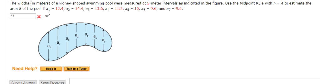 Solved The widths (in meters) of a kidney-shaped swimming | Chegg.com