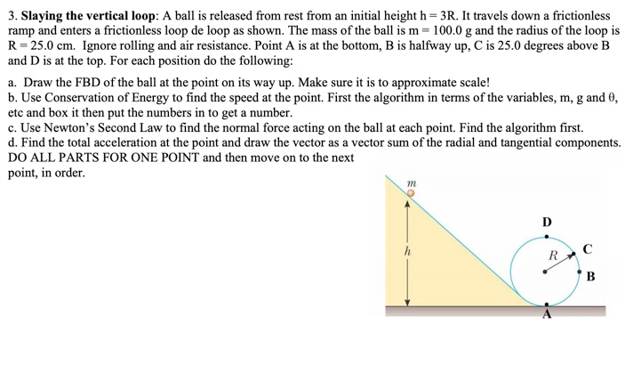 Solved 3. Slaying the vertical loop: A ball is released from | Chegg.com