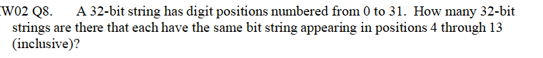 Solved W02 08. A 32-bit string has digit positions numbered | Chegg.com