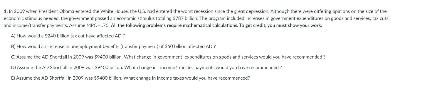 Solved and income/transfer payments. Assume MPC=.75 All the | Chegg.com