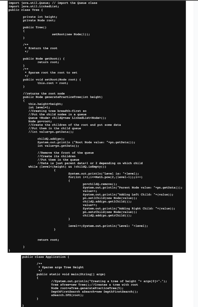 Solved Write a program that uses the tree creation code | Chegg.com