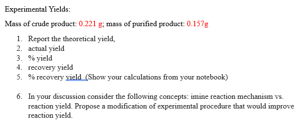 Experimental Yields: Mass of crude product: 0.221 g; | Chegg.com