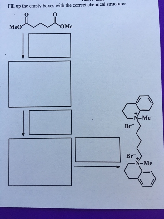 Solved Fill up the empty boxes with the correct chemical | Chegg.com