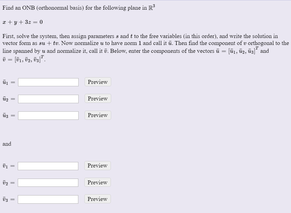Solved Find an ONB (orthonormal basis) for the following | Chegg.com