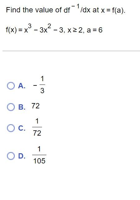 Solved Find the value of df−1/dx at x=f(a) | Chegg.com