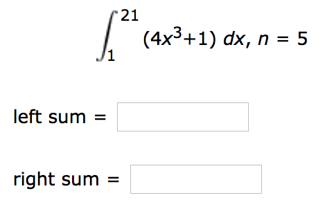 Solved Use a left sum and a right sum with rectangles of | Chegg.com