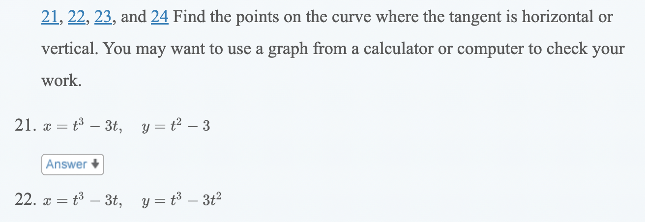 Solved 21,22,23, and 24 Find the points on the curve where | Chegg.com