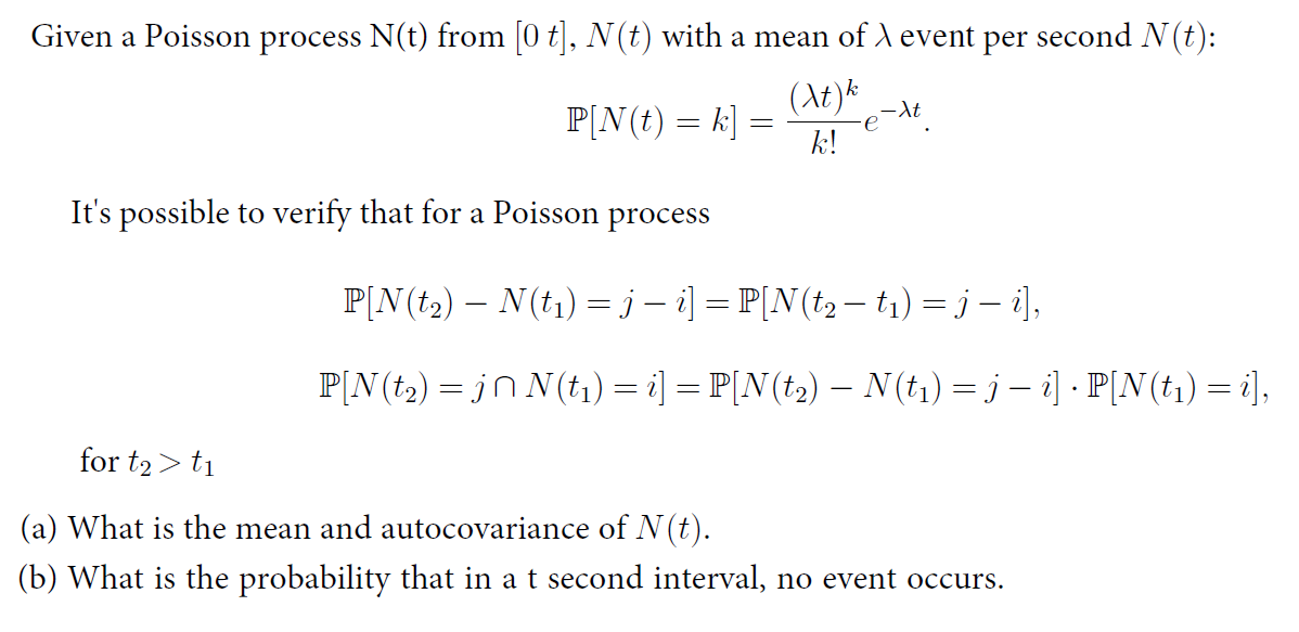 Solved Given a Poisson process \\( \\mathrm{N}(\\mathrm{t}) | Chegg.com