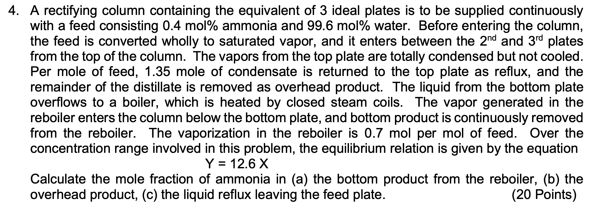 4. A rectifying column containing the equivalent of 3 | Chegg.com