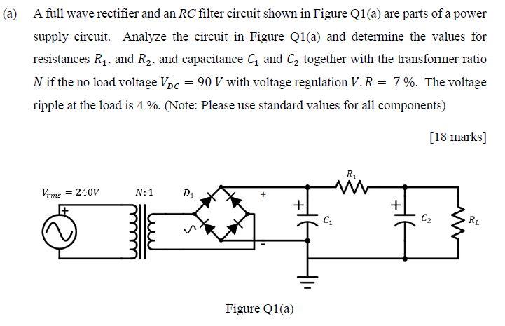 Solved (a) A full wave rectifier and an RC filter circuit | Chegg.com