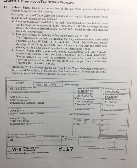 CHAPTER 4: CONTINUOUS TAX RETURN PROBLEMS 4-1 Problem | Chegg.com