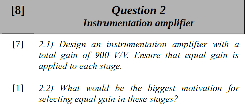 Solved [8] Question 2 Instrumentation amplifier [7] 2.1) | Chegg.com