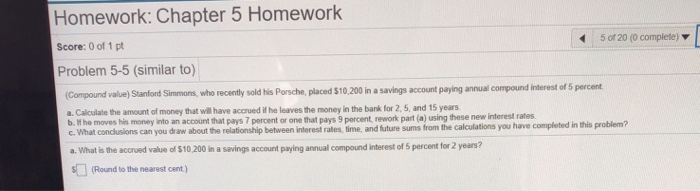 Solved Homework: Chapter 5 Homework 5 of 20 (0 complete) | Chegg.com