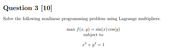 Solved Question 3 (10) Solve the following nonlinear | Chegg.com
