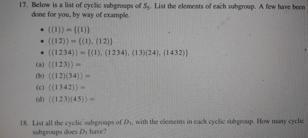 Solved 17. Below is a list of cyclic subgroups of Ss. List | Chegg.com