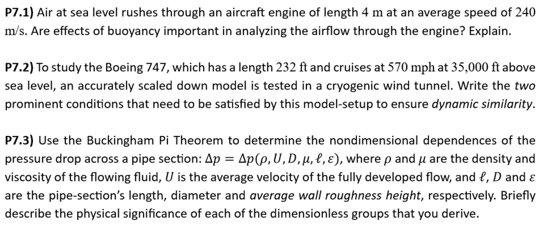 Solved P7.1) ﻿Air at sea level rushes through an aircraft | Chegg.com