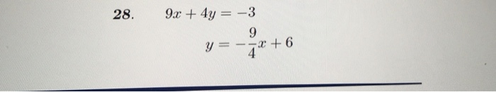 Solved 28, 9x + 4y =-3 | Chegg.com