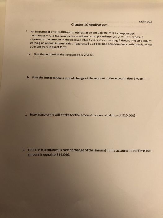 Solved Math 202 Chapter 10 Applications 1. An investment of | Chegg.com