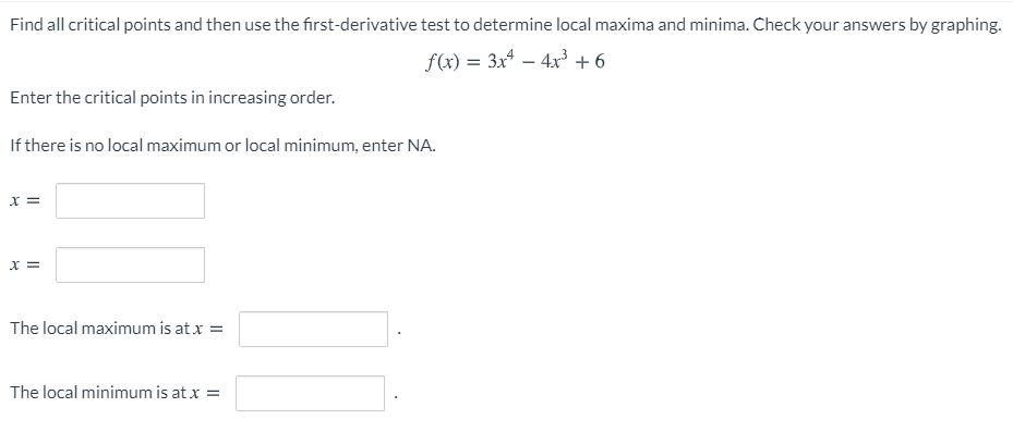 Solved Find all critical points and then use the | Chegg.com