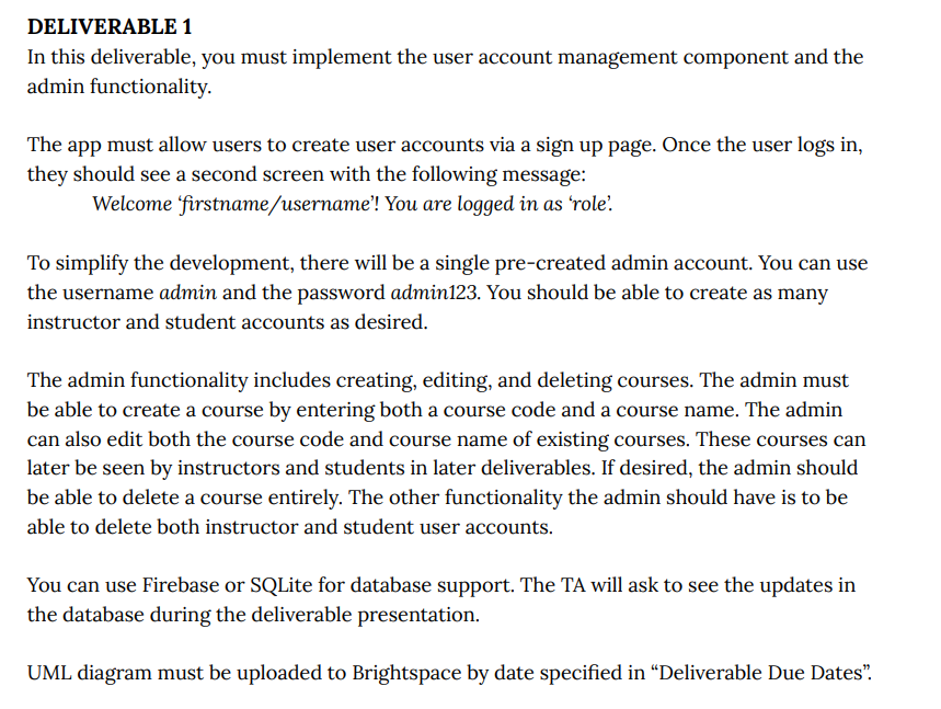 Solved DELIVERABLE 1 In this deliverable, you must implement | Chegg.com
