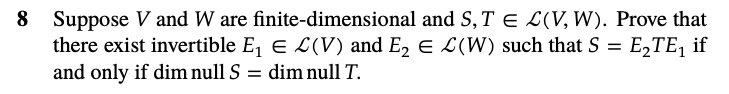 Solved .8 Suppose V and W are finite-dimensional and | Chegg.com