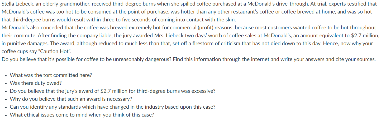 Solved Stella Liebeck, an elderly grandmother, received | Chegg.com