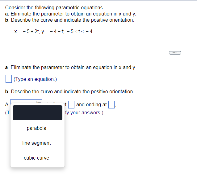 Solved Consider the following parametric equations. a. | Chegg.com