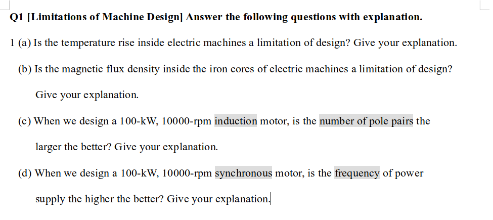 Solved Q1 [Limitations of Machine Design) Answer the | Chegg.com