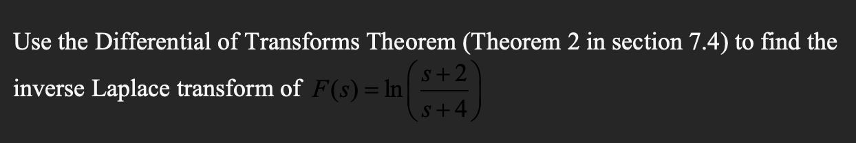 Solved = In (²5+ Use the Differential of Transforms Theorem | Chegg.com