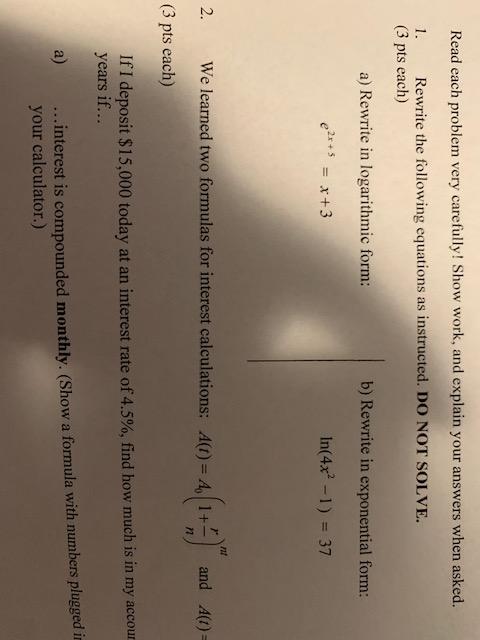 Solved Read each problem very carefully! Show work, and | Chegg.com