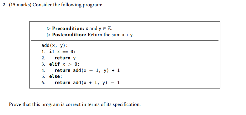 Solved 2. (15 marks) Consider the following program: >> | Chegg.com