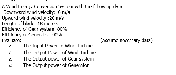 Solved A Wind Energy Conversion System with the following | Chegg.com