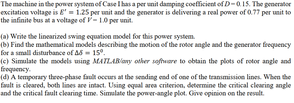 Solved The machine in the power system of Case I has a per | Chegg.com