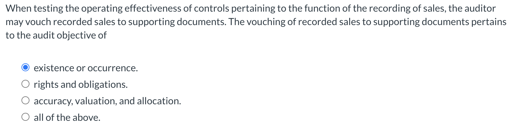 High Quality SOLUTION When testing the operating effectiveness of ...