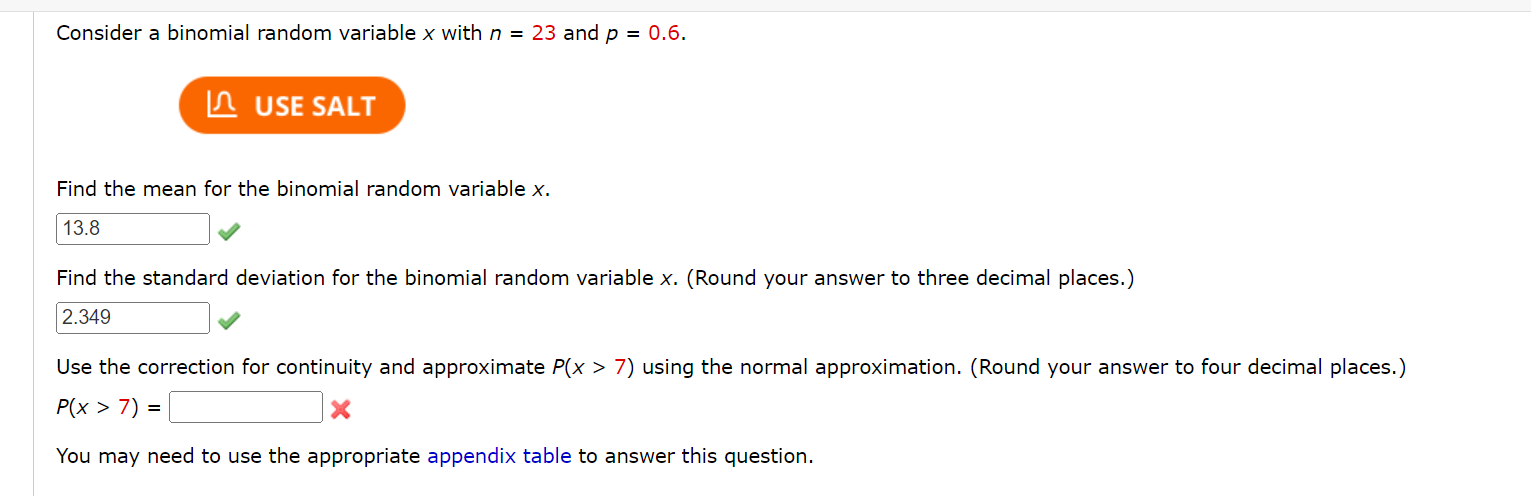 Solved Consider a binomial random variable x with n=100 and | Chegg.com