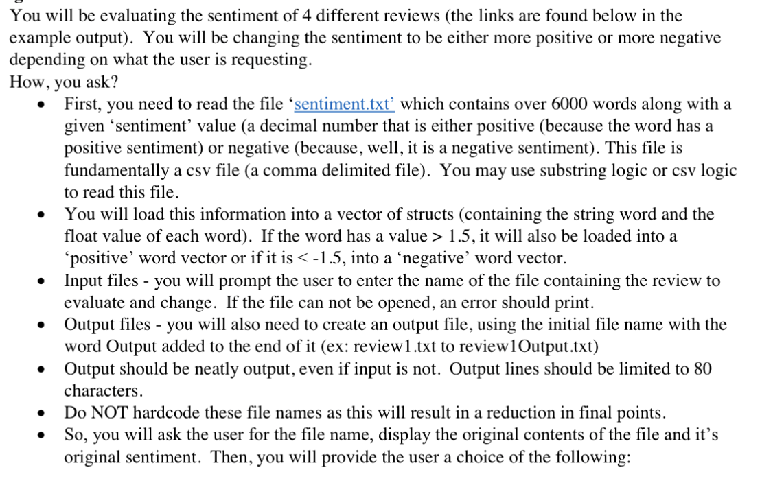 Solved You will be evaluating the sentiment of 4 different | Chegg.com