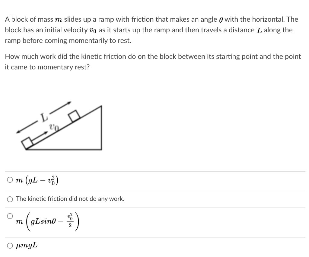 Solved: A Block Of Mass M Slides Up A Ramp With Friction T... | Chegg.com