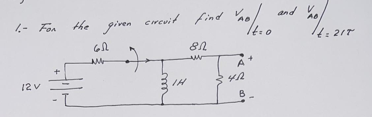 For The Given Ciruit Find Vab At T 0 ï And Vab At Chegg