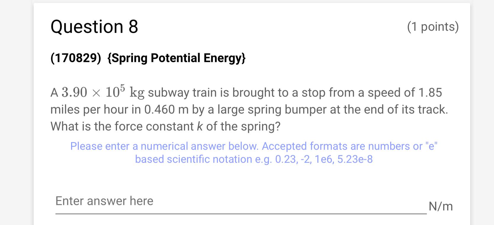 Solved (170829) \{Spring Potential Energy\} A 3.90×105 kg | Chegg.com