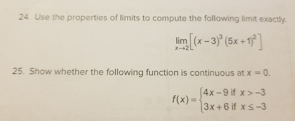 Solved 24. Use the properties of limits to compute the | Chegg.com
