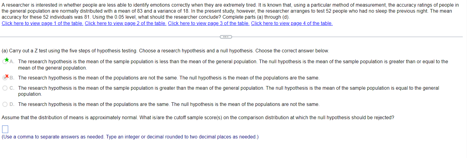 Solved A researcher is interested in whether people are less | Chegg.com