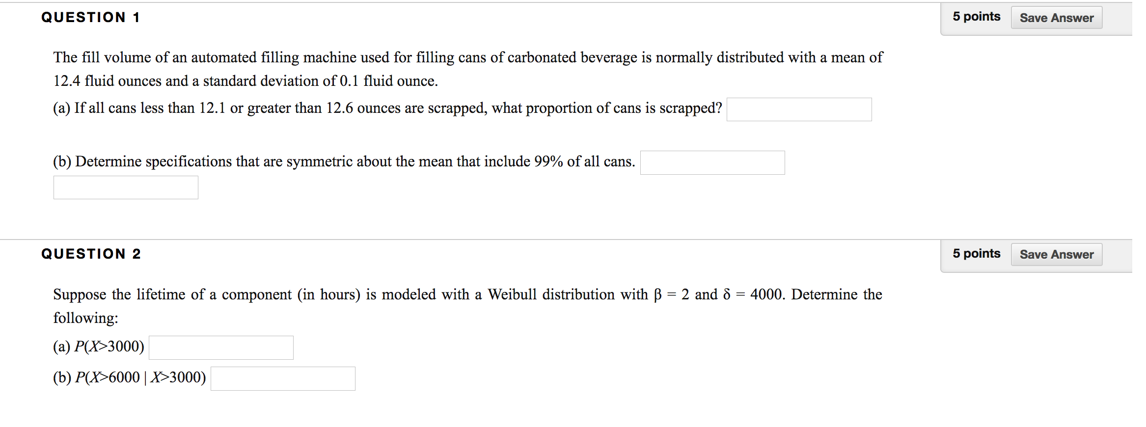 Solved QUESTION 1 5 points Save Answer The fill volume of an | Chegg.com