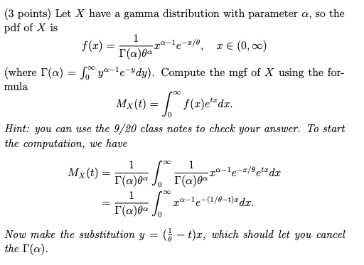 Solved 3 Points Let X Have A Gamma Distribution With