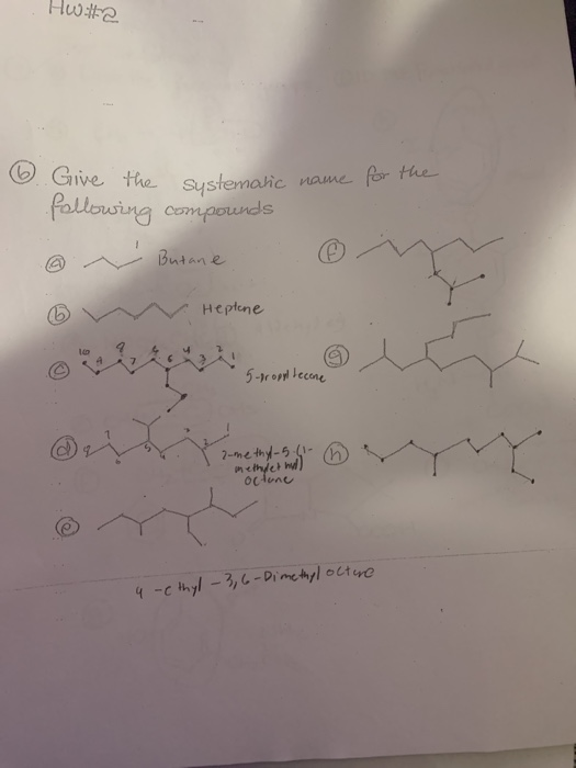 Solved Give the systemahc name for the Heptone to 140 | Chegg.com
