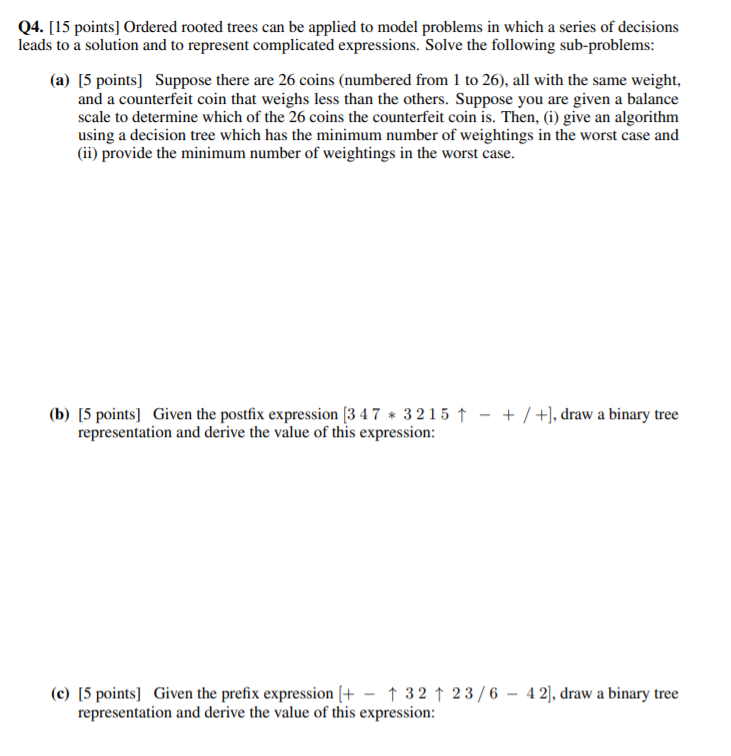 Solved Q4. [15 points] Ordered rooted trees can be applied | Chegg.com