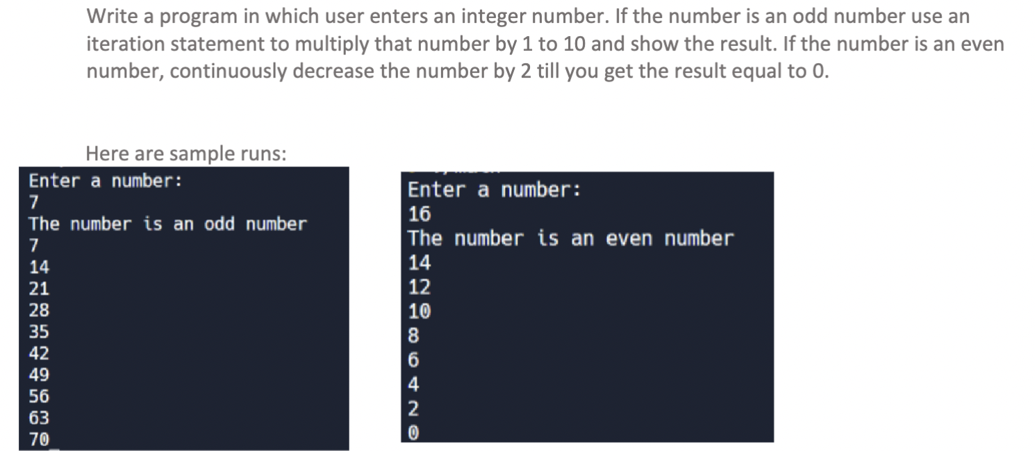 Solved Write a program in which user enters an integer | Chegg.com