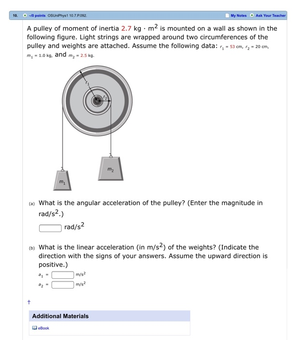 Solved 10.10 points OSUniPhys1 10.7 P092 My Notes Ask Your | Chegg.com Solved 10.10 points OSUniPhys1 10.7 P092 My Notes Ask Your | Chegg.com