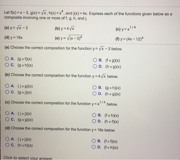 Solved Let f(x)-x-3, g(x)-yx, h(x)-x4, and j(x)=4x Express | Chegg.com