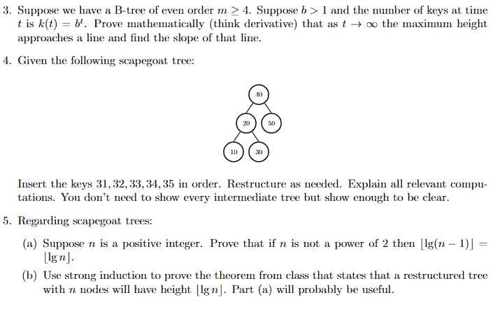 Solved 3. Suppose we have a B-tree of even order m≥4. | Chegg.com